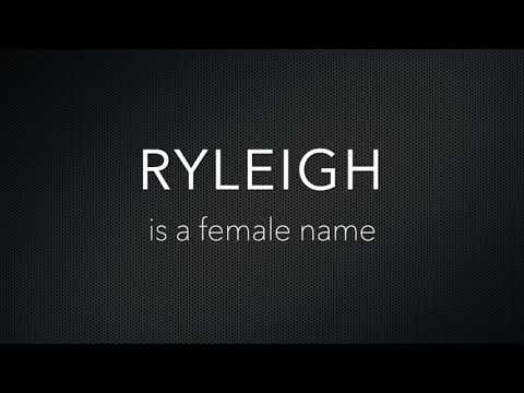 How to Pronounce Ryleigh
