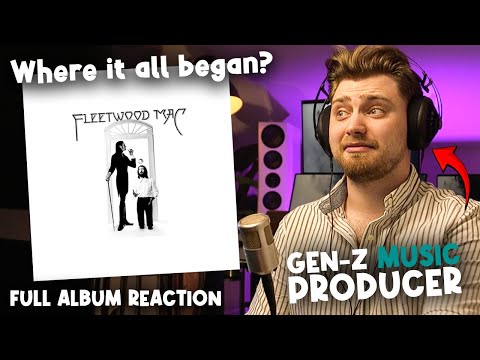 Gen-Z Music Producer AMAZED listening to "Fleetwood Mac" (Blind Reaction)