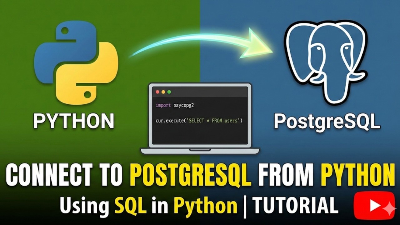 Connect to PostgreSQL from Python (Using SQL in Python) | Python to PostgreSQL