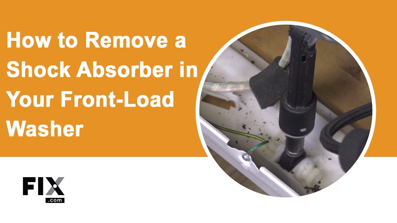 How to Fix a Shock Absorber for a Washer That is Noisy and Leave Marks ...