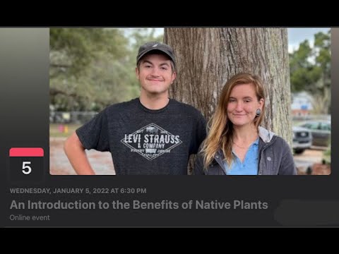 PCFNPS Presents: An Introduction To The Benefits of Florida Native Plants