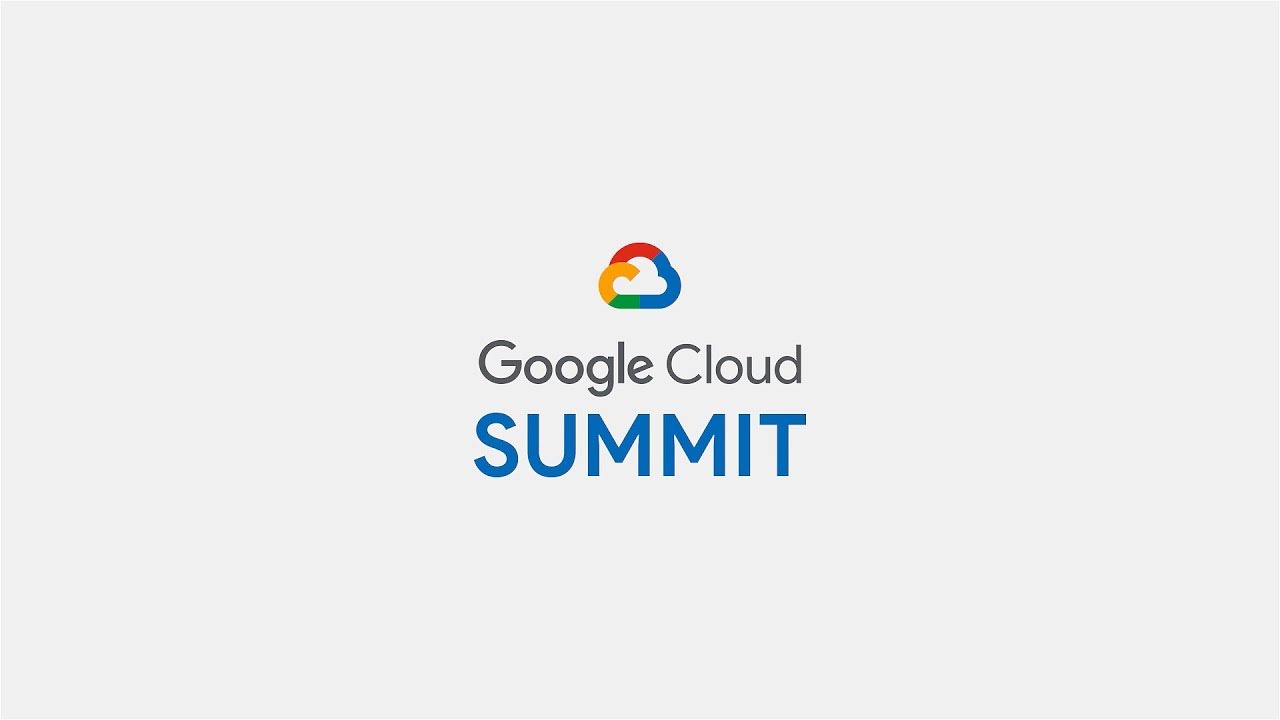 Google Cloud Summit Seoul '18 Highlight