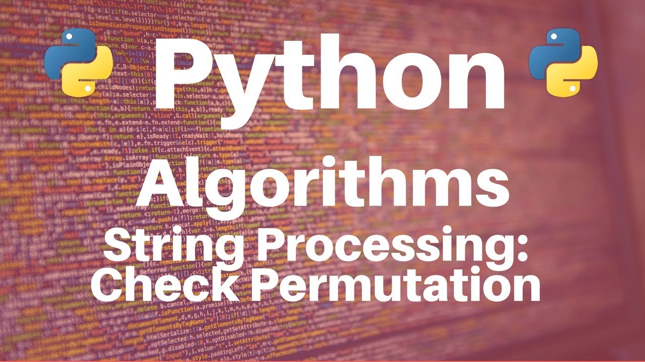 String Processing in Python: Check Permutation
