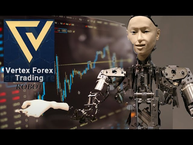 Vertex Forex Trading Robot. Make money with Forex Trading | Classes ...