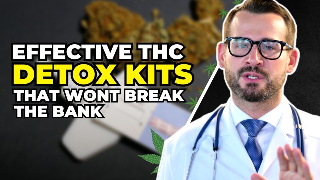 Best THC(Weed) Detox Kits That Work for Lab Drug Tests