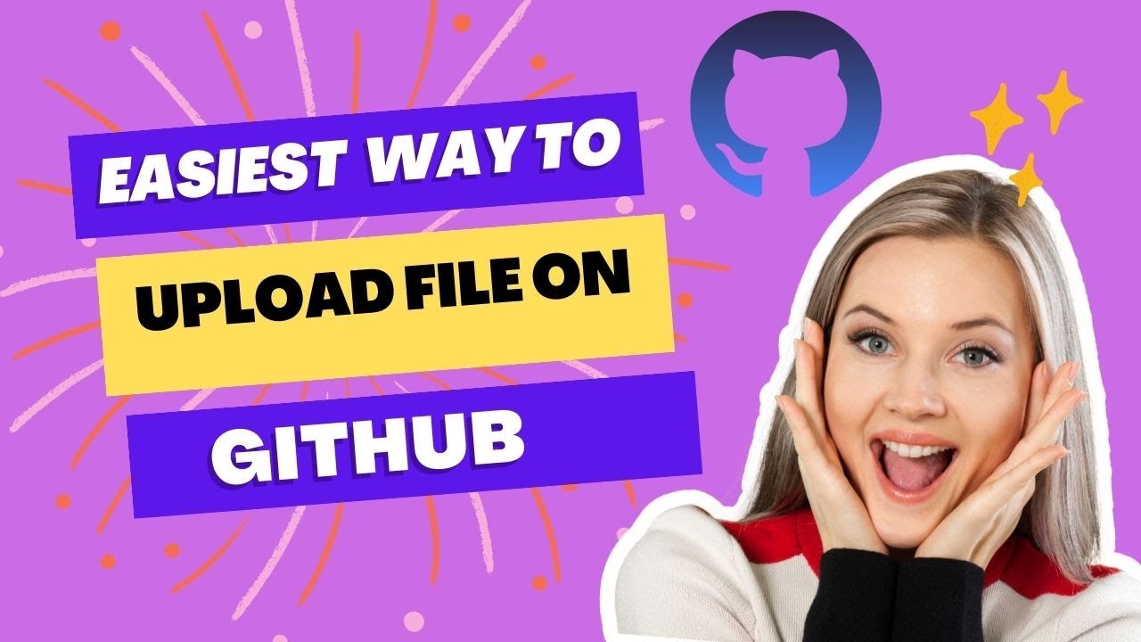 Easiest Way to Upload File/Project on GitHub | GitHub for Beginners