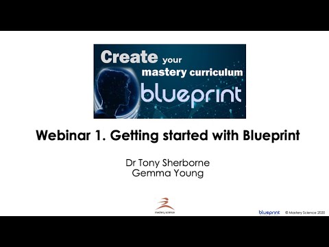 Getting started with Blueprint (Blueprint webinar 1)