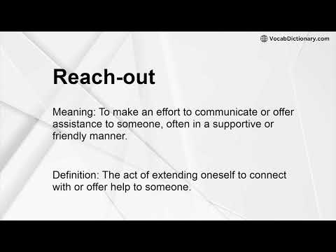 Reach-out Meaning