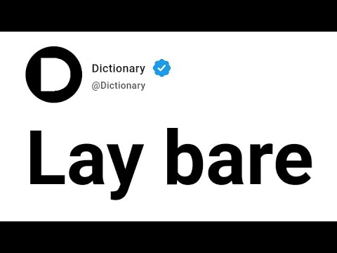 Lay bare Meaning In English