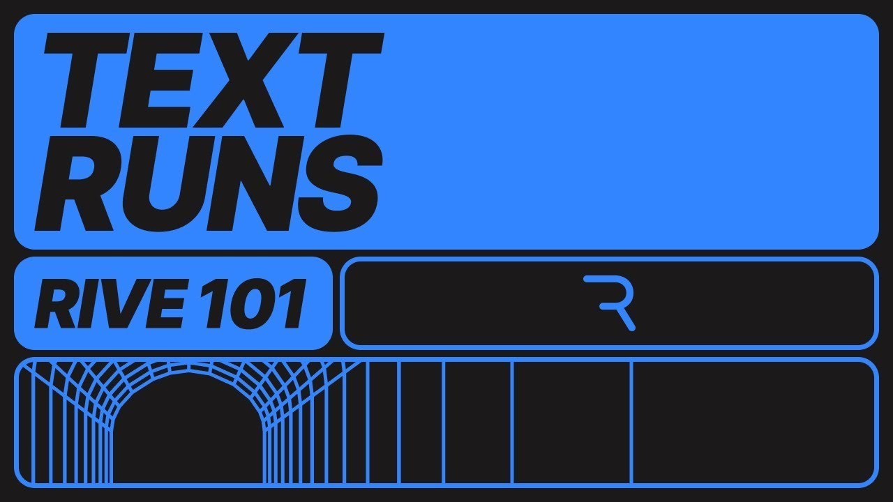 Rive 101 - Text Runs
