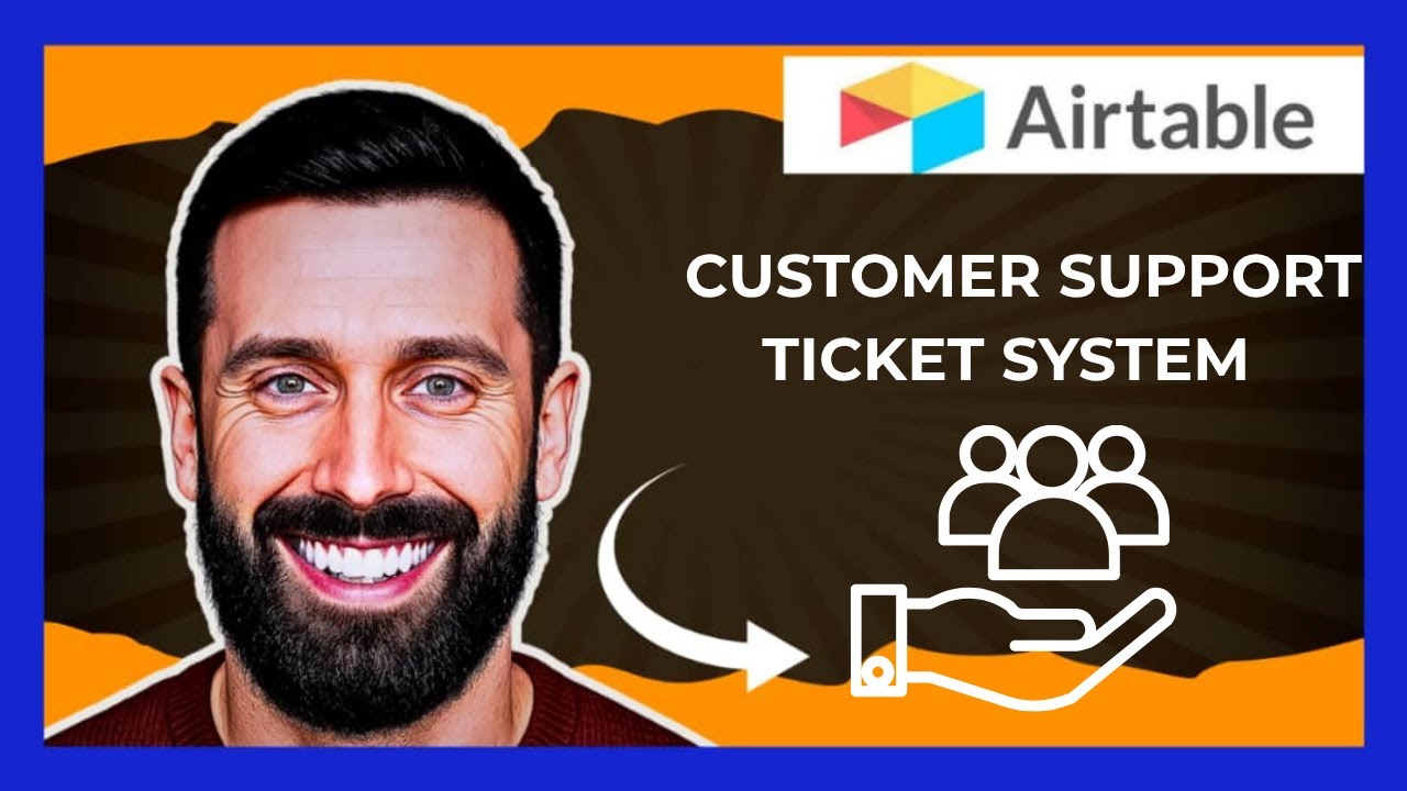 How To Use AIRTABLE For Customer Support Ticket System (Complete 2025 Guide)