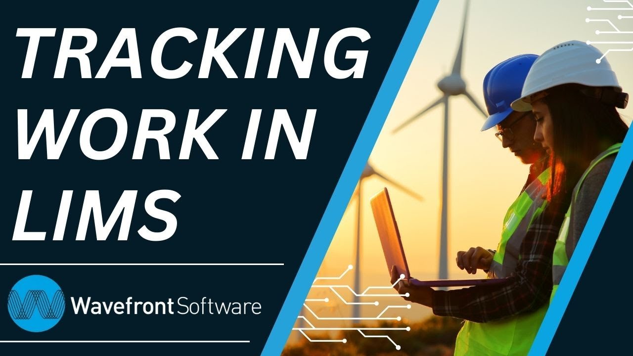 Tracking Work in LIMS