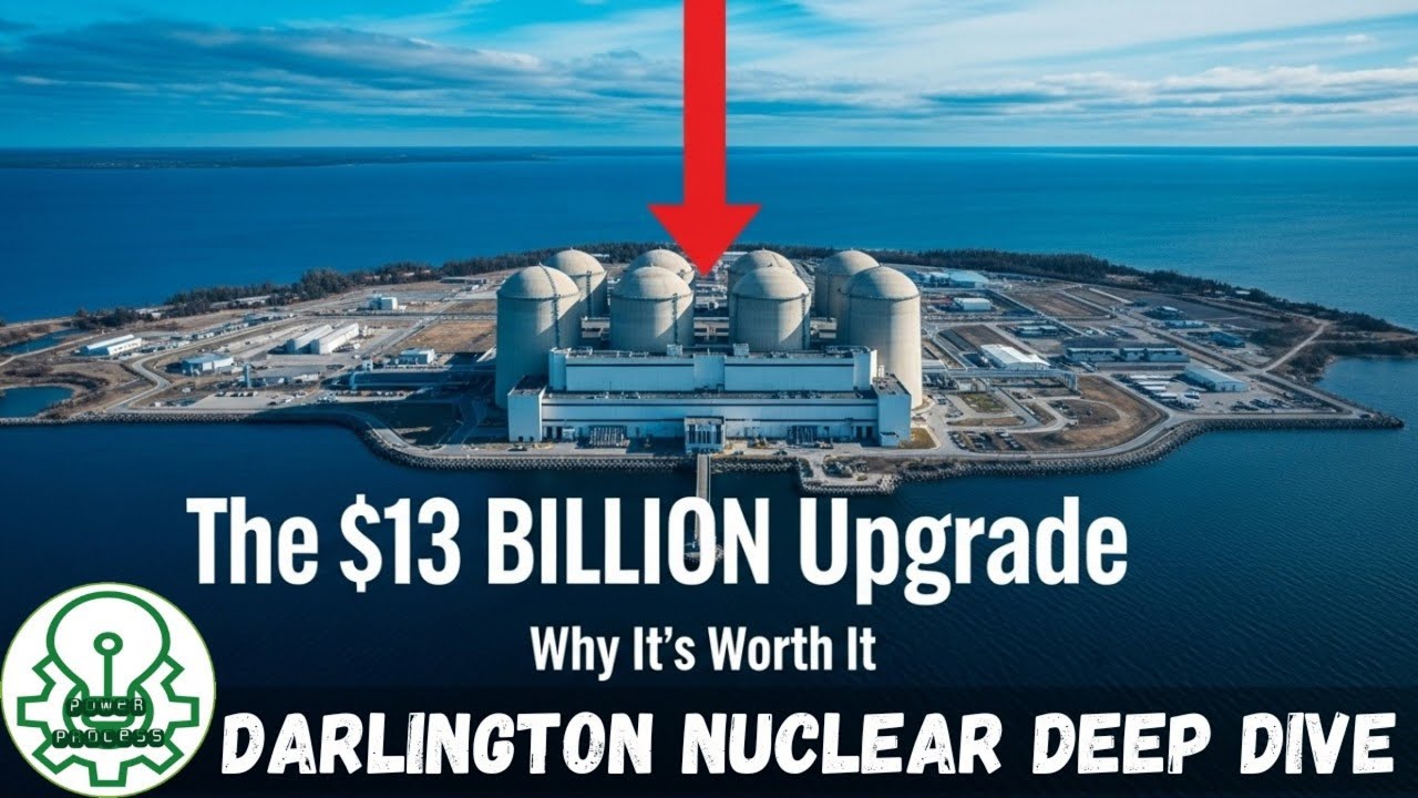 Inside Canada's $13 Billion Nuclear Megaproject | Darlington Nuclear