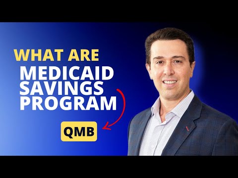 What are Medicaid Savings Program - QMB // Elder Needs Law