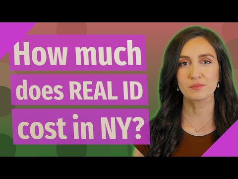 How much does REAL ID cost in NY?
