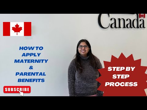 How to Apply for Maternity & Parental EI Benefits in Canada 🇨🇦 | Step-by-Step Guide 2025