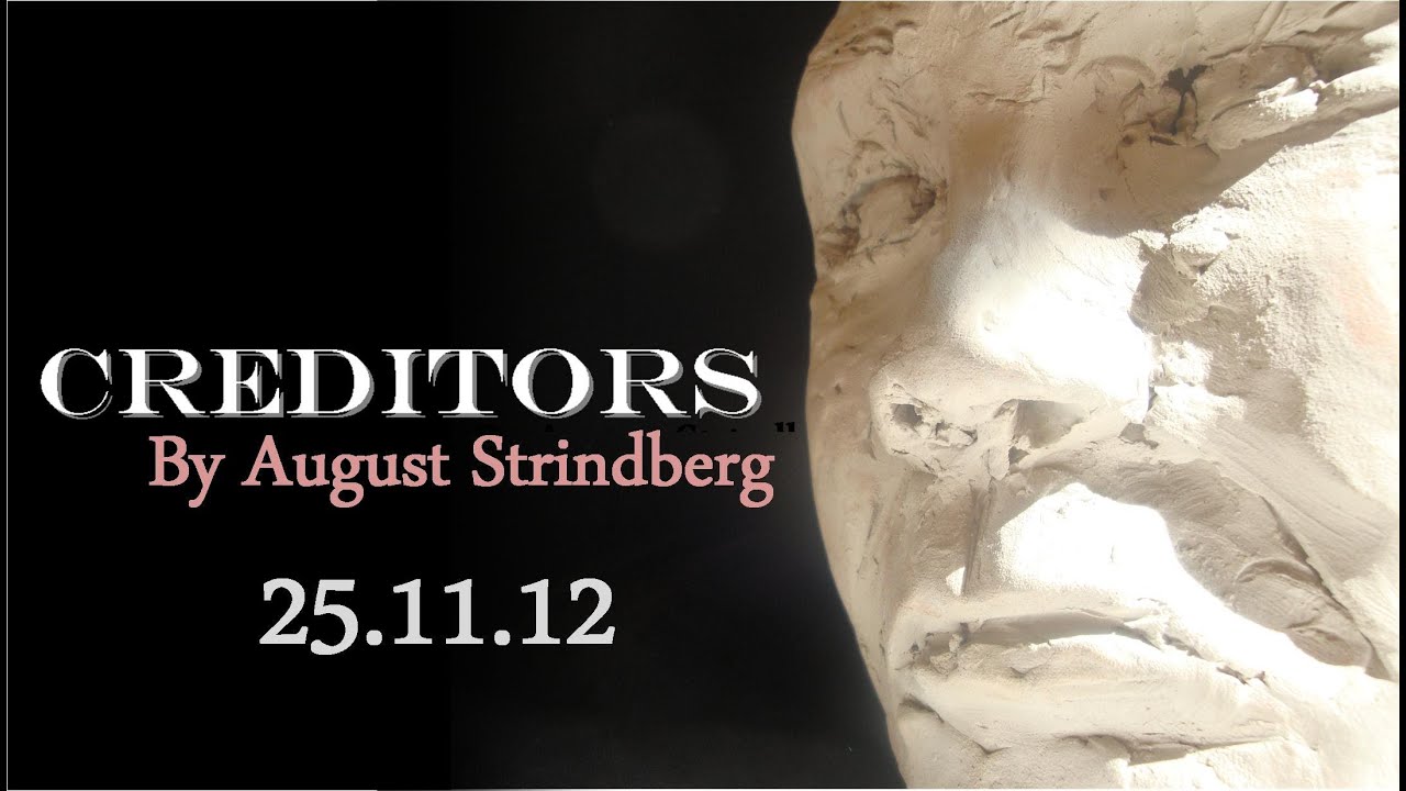'Creditors' by August Strindberg Trailer