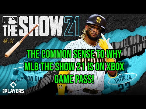 MLB the Show coming to Xbox Game Pass! Common Sense to why!