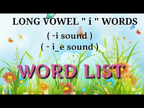 Long Vowel "i" Words|| - "i" and - "i_e" Word List|| Examples|| Learning Ideas Channel