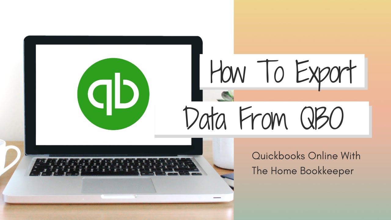 How to Export Data in QuickBooks Online | QBO Tutorial | Bookkeeper View