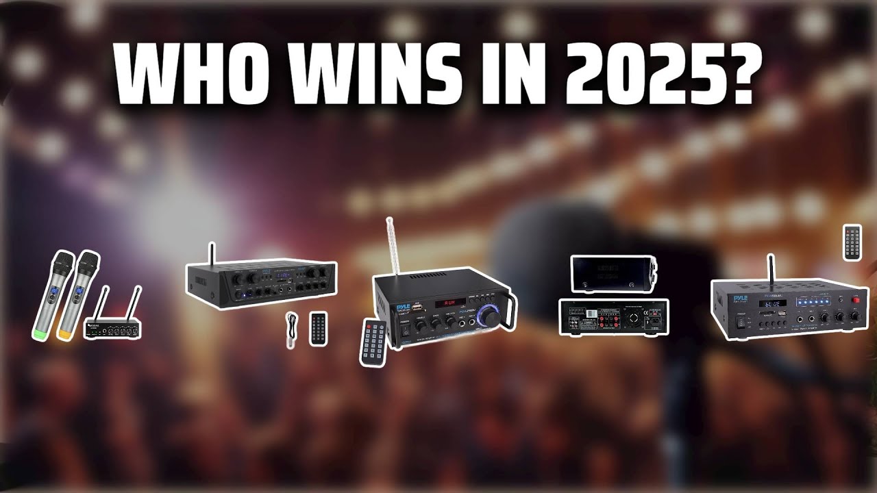 The Top 5 Best Karaoke Amplifier in 2025 - Must Watch Before Buying!