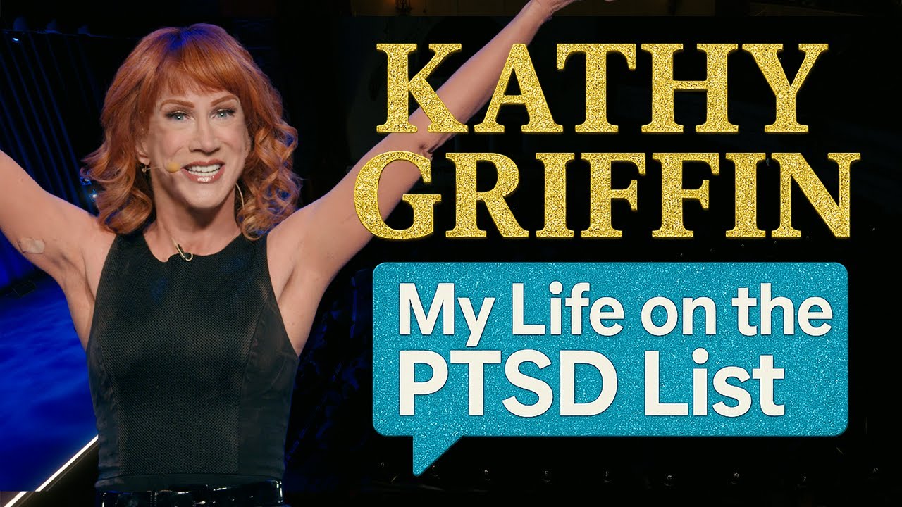 Kathy Griffin: My Life On the PTSD List | Full Comedy Special