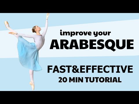 Improve your Arabesque in 20 Minutes: Follow-Along Tutorial