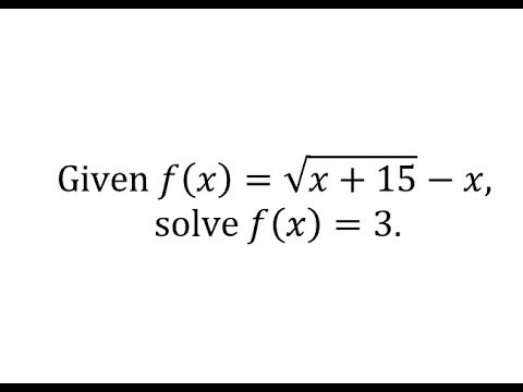 Solve a Radical Equation Given Function Notation (Extraneous Sol ...
