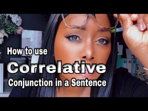 How to use a Correlative Conjunction is a Sentence || Diamond Education Hub