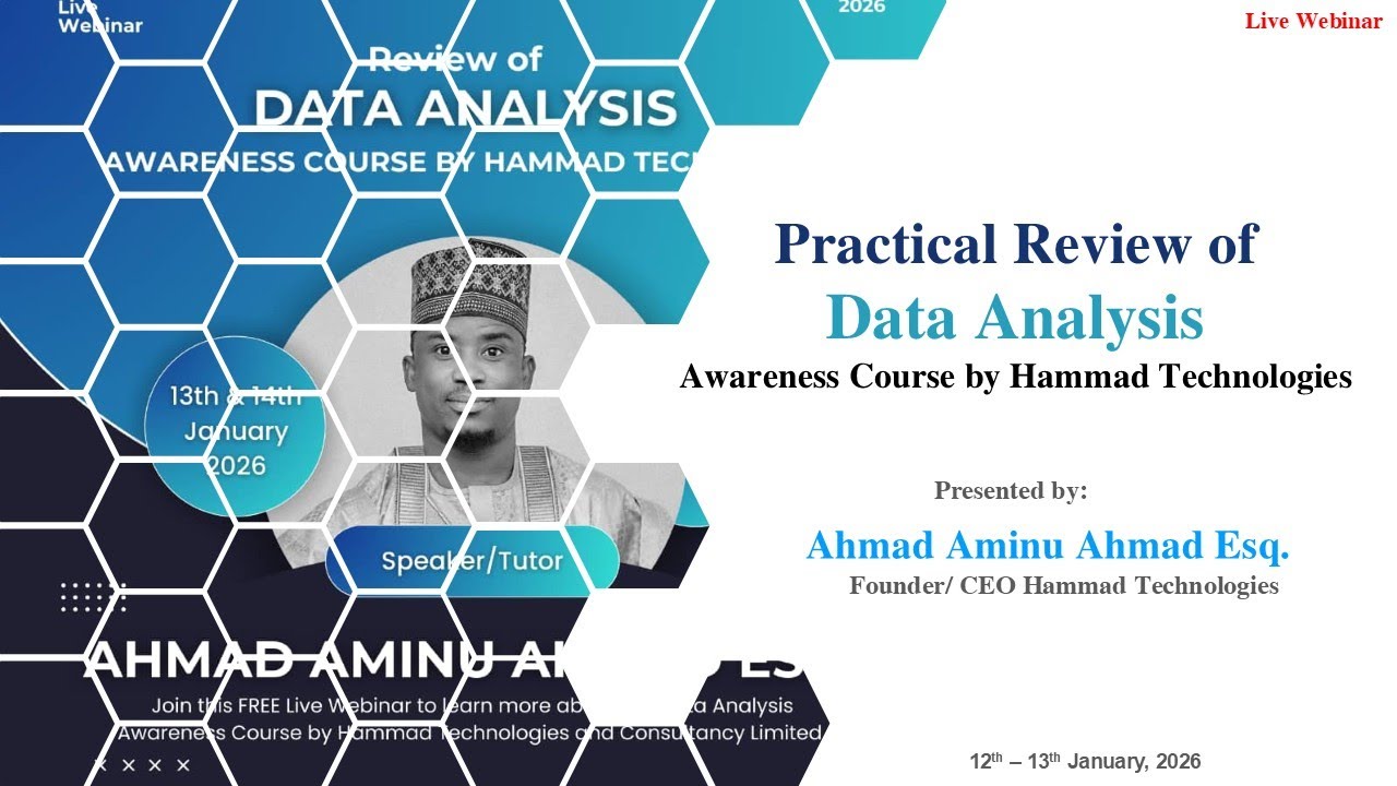 Day 1 | Practical Review on Data Analysis Awareness Course by Hammad Technologies
