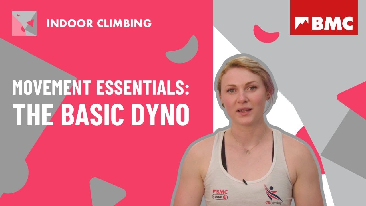 How to do a basic dyno - The British Mountaineering Council