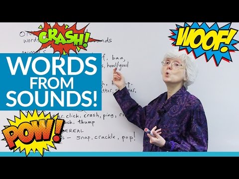 BANG! CRASH! DING DONG! Words that Imitate Sounds