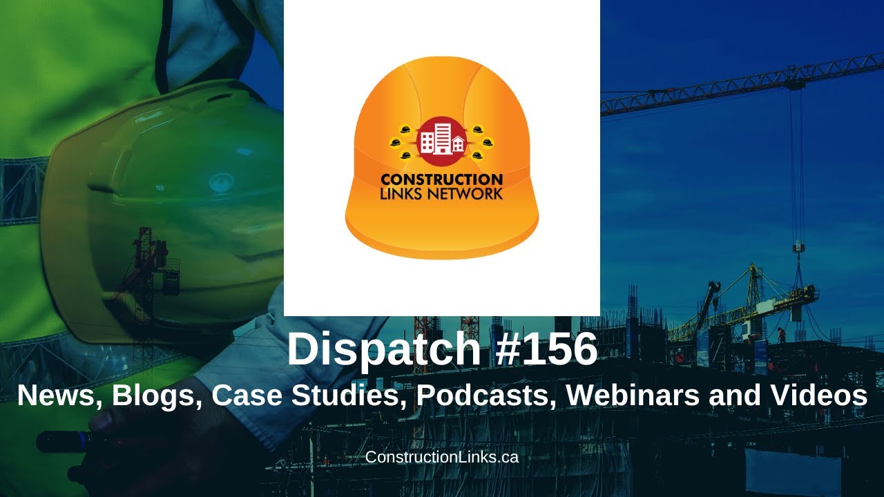 Dispatch #156   Construction Links Network