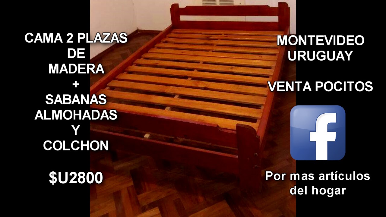 CAMA DE MADERA DE 2 PLAZAS + SABANAS + ALMOHADAS Y COLCHON A $U2800 MONTEVIDEO - URUGUAY