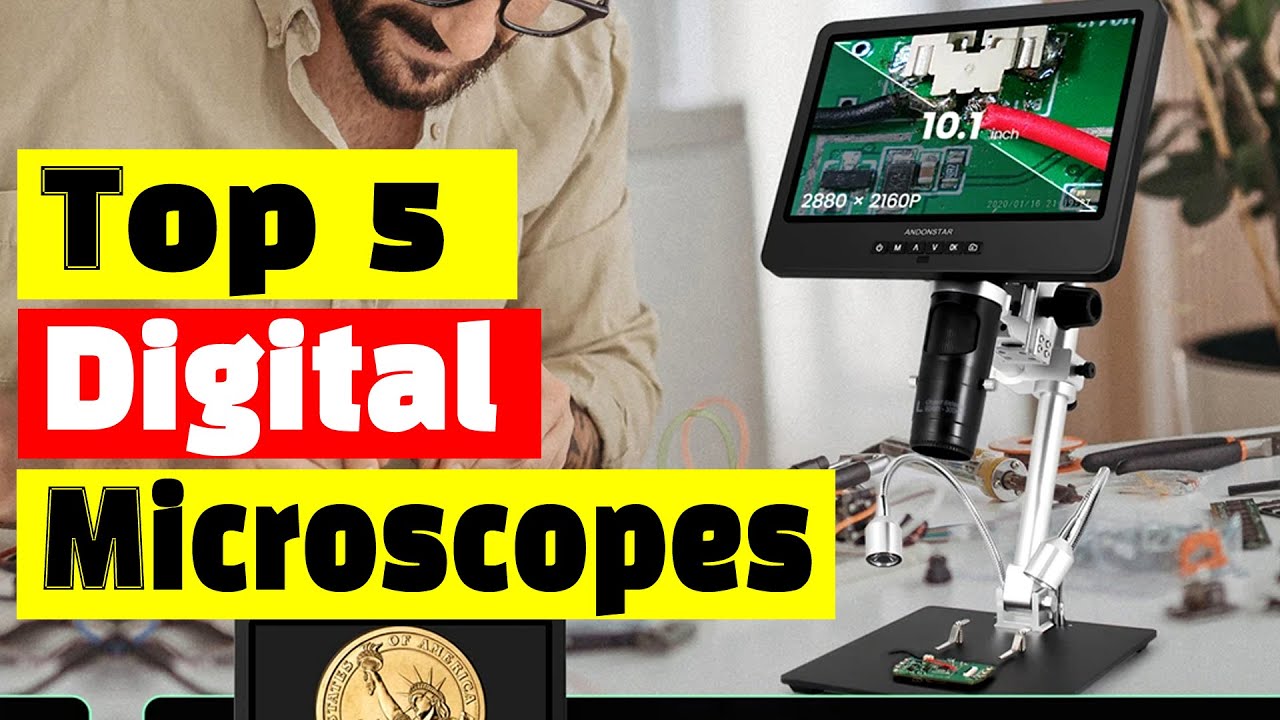 Best Microscope: Top 5 Best Digital Microscopes In 2025