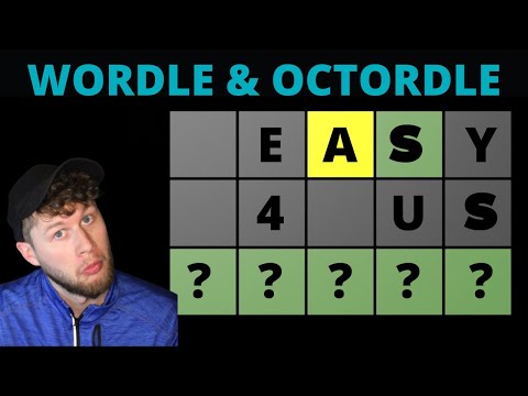 Another Easy Wordle For Our Giant Brain | WORDLE & OCTORDLE