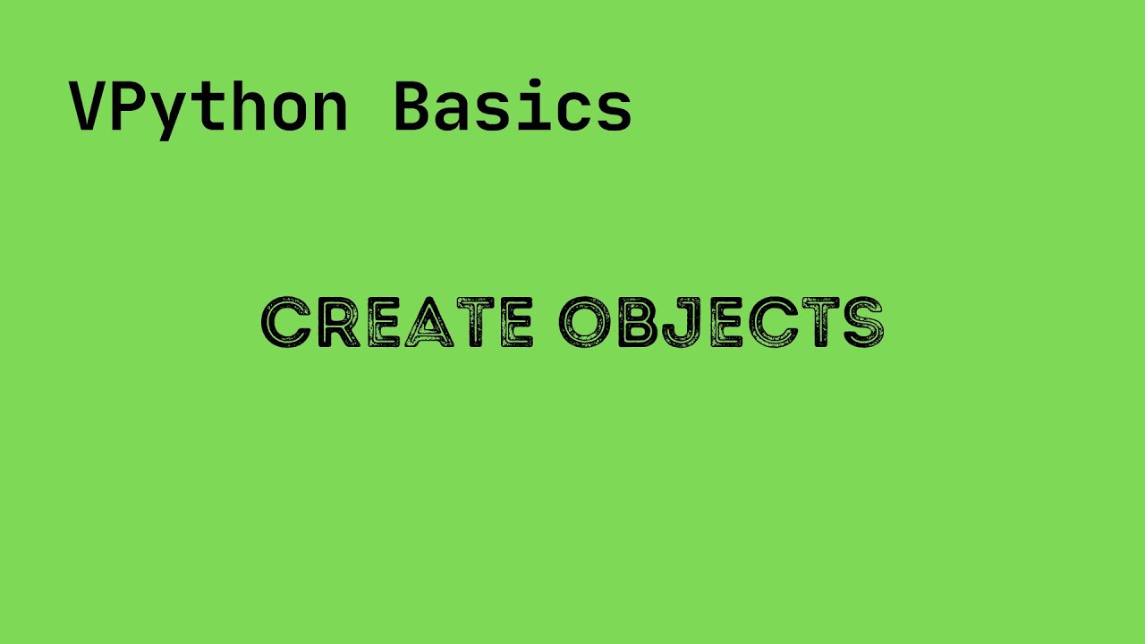 How to create 3D objects in Web VPython?