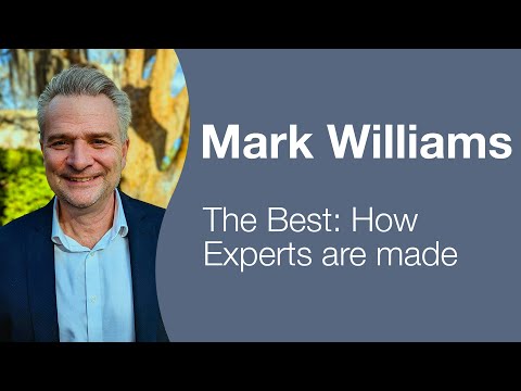 Mark Williams - What Makes an Expert?