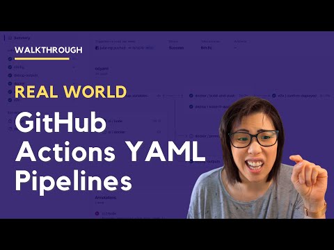 YAML Pipelines Walkthrough - GitHub Actions & Workflows