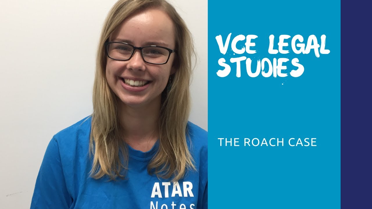 VCE Legal Studies | The Roach Case