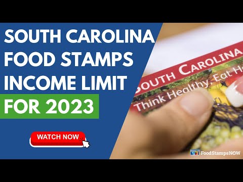 South Carolina Food Stamps Income Limits for 2023
