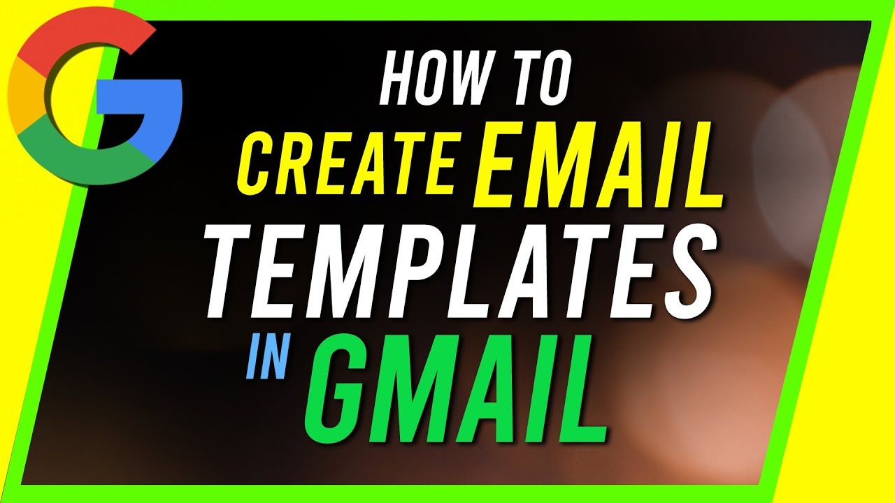 How to Create Email Templates in Gmail