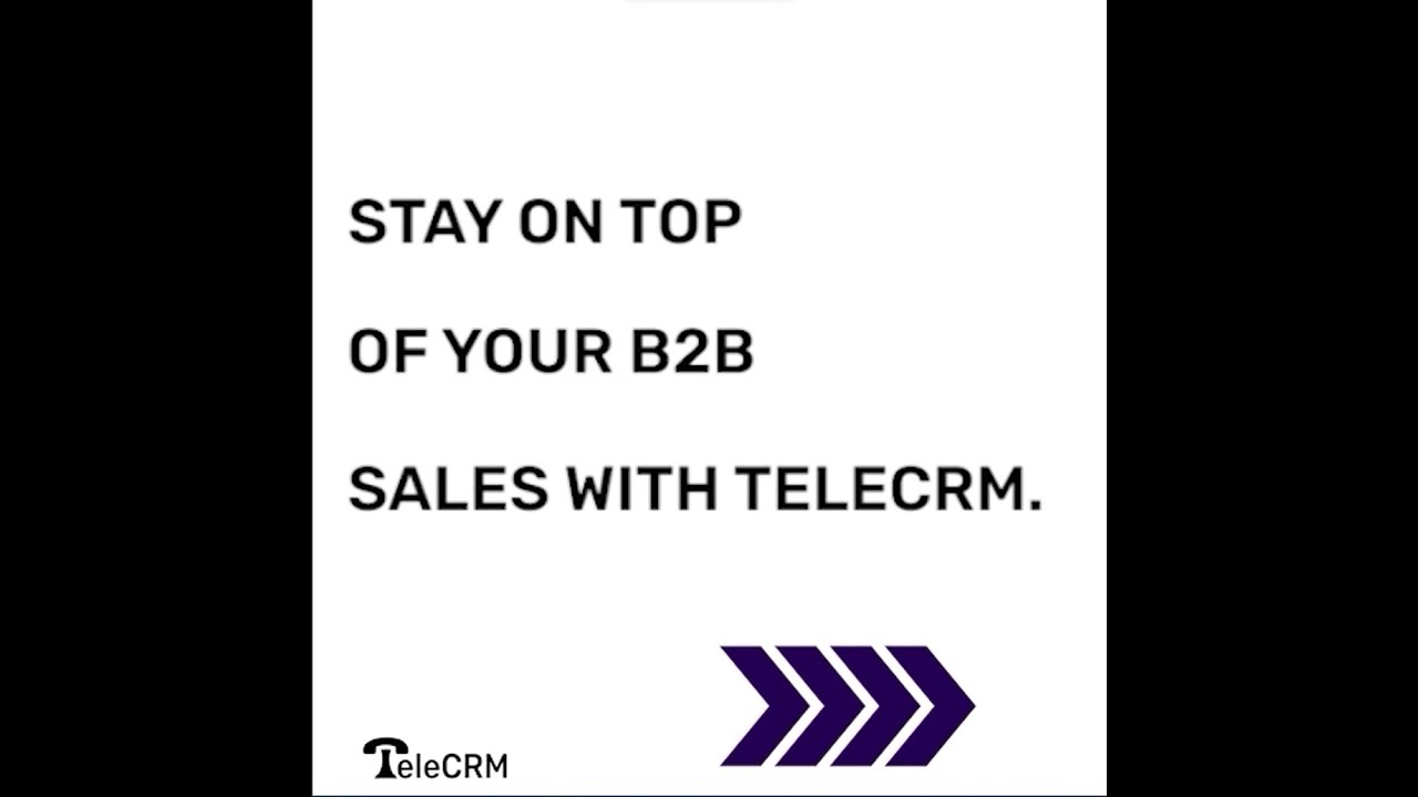 Best B2B CRM (Features & how it works) | telecrm