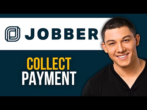 How to Collect Payment on Jobber