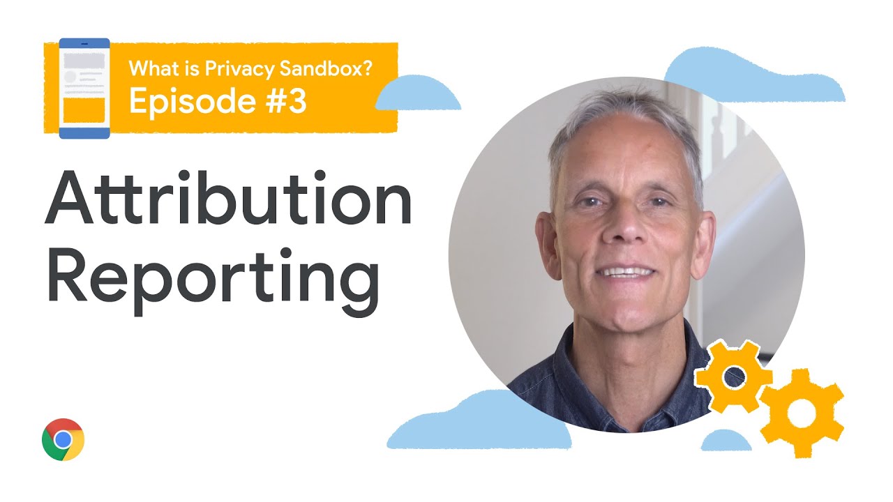 Attribution reporting | What is the Privacy Sandbox?