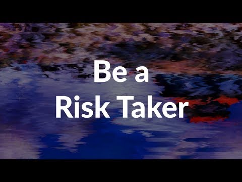 Be a Risk Taker | First time entrepreneur in the lead generation business