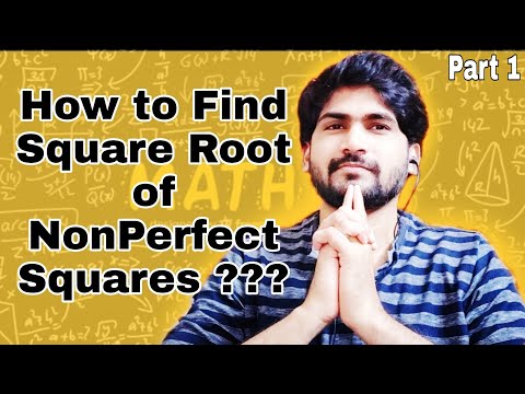 #29 How to Find Square Root of NonPerfect Squares??🔻 Easiest Explanation🔻Must Watch (Part 1)