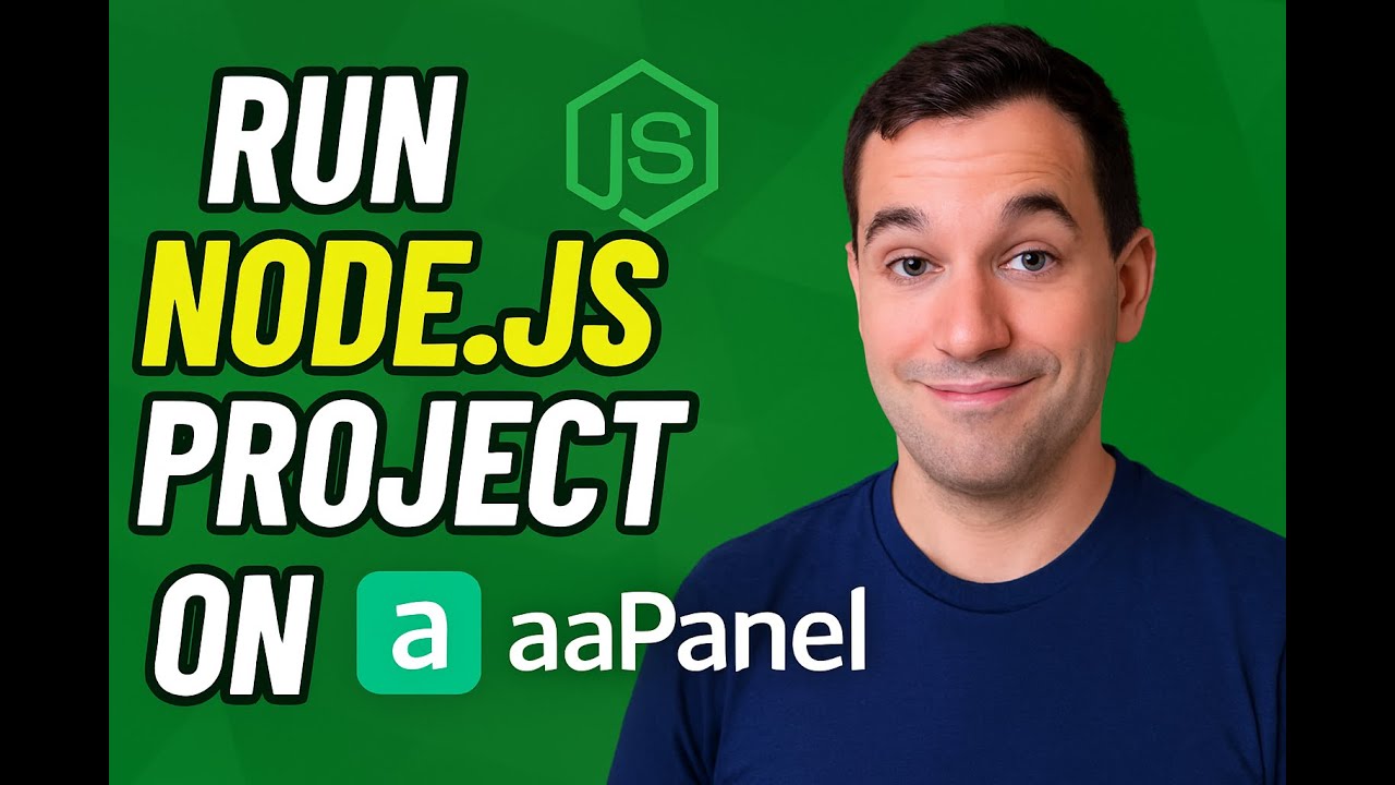 How to Run Node.js Project on aaPanel