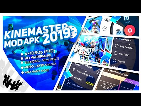 KineMaster Mod Apk Of 2019 | Download KineMaster Mod Apk On Android