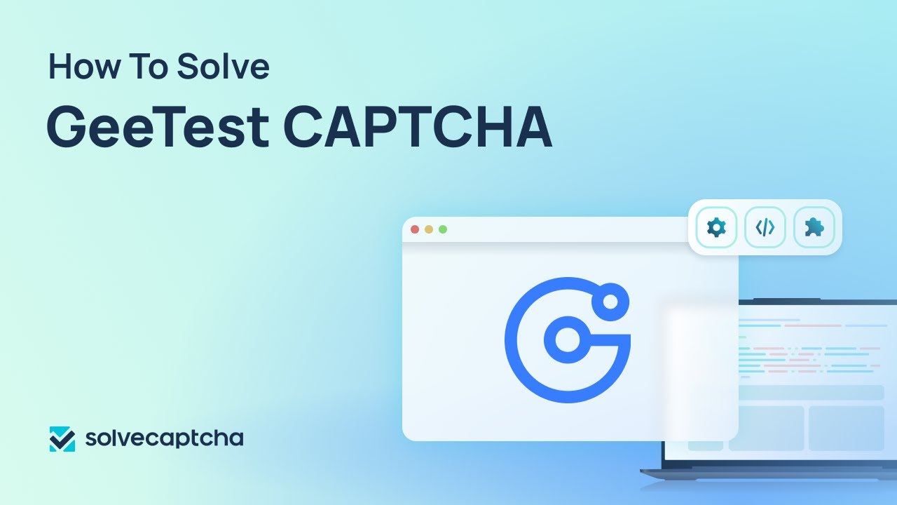Geetest Captcha Solver Python Tutorial | Manual Example & 2Captcha Script (GitHub)